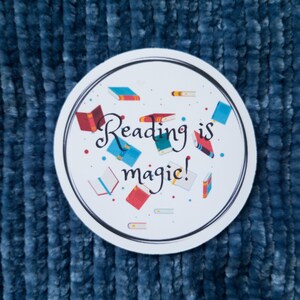 Reading is Magic Lost in the World of Reading. Cute Paper or Waterproof ...