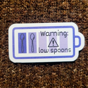 Warning Low Spoons Sticker Cute Vinyl or Paper Chronic Illness POTS EDS ...