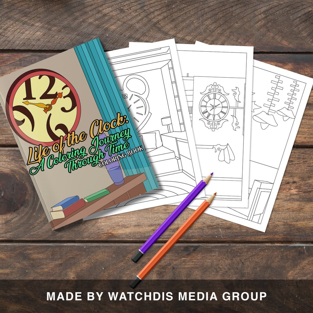 Clock Coloring Book: A Coloring Journey Through Time Coloring Book for ...