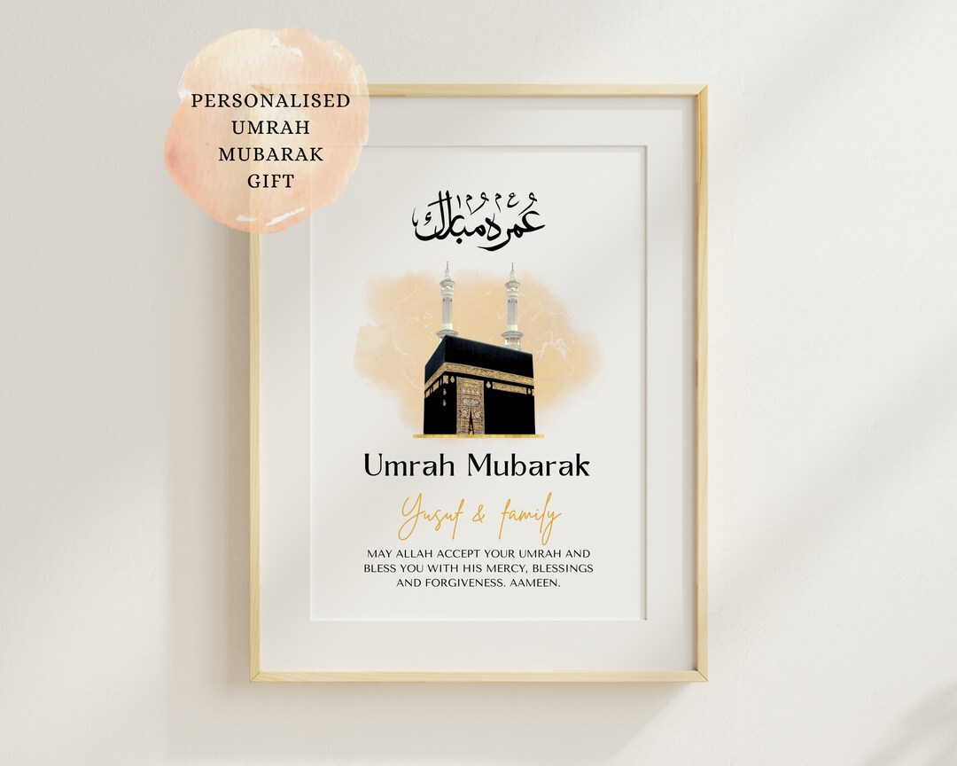 Personalised Umrah Mubarak Print, Umrah Mubarak Gift, Umrah Mubarak PDF ...