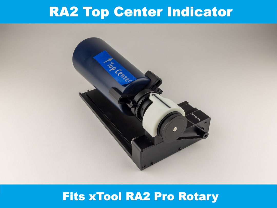 Top Center Indicator for Xtool RA2 Pro Rotary - Etsy