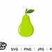Pear, Fruit Svg, Pear Svg, Pear Icon, Svg, Png, Jpg, Svg Files for ...