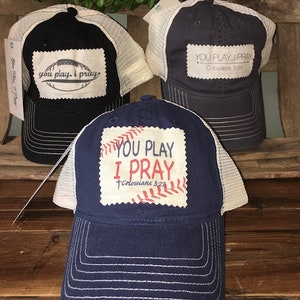 You Play I Pray Seams Hat | COLOR Options | Sports Mom Hat | Baseball ...