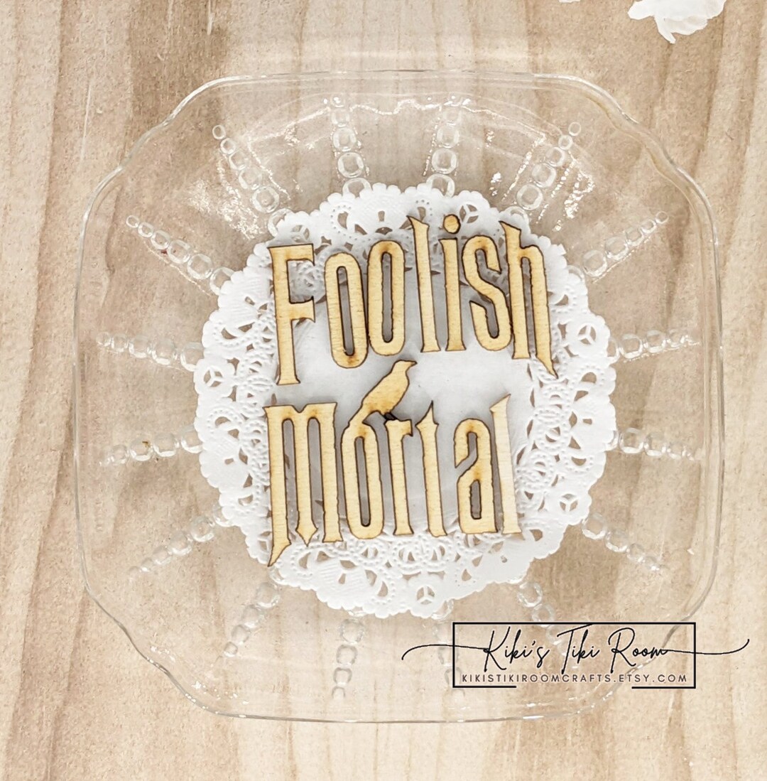FOOLISH MORTAL Wood Word Disney Inspired Embellishments / for ...