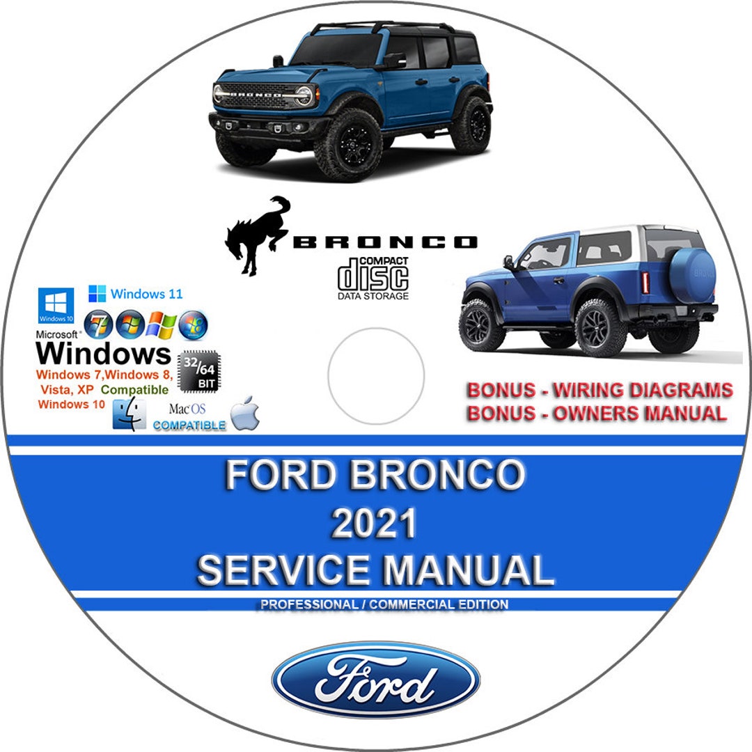 Ford Bronco 2021 Factory Workshop Service Repair Manual + Wiring ...