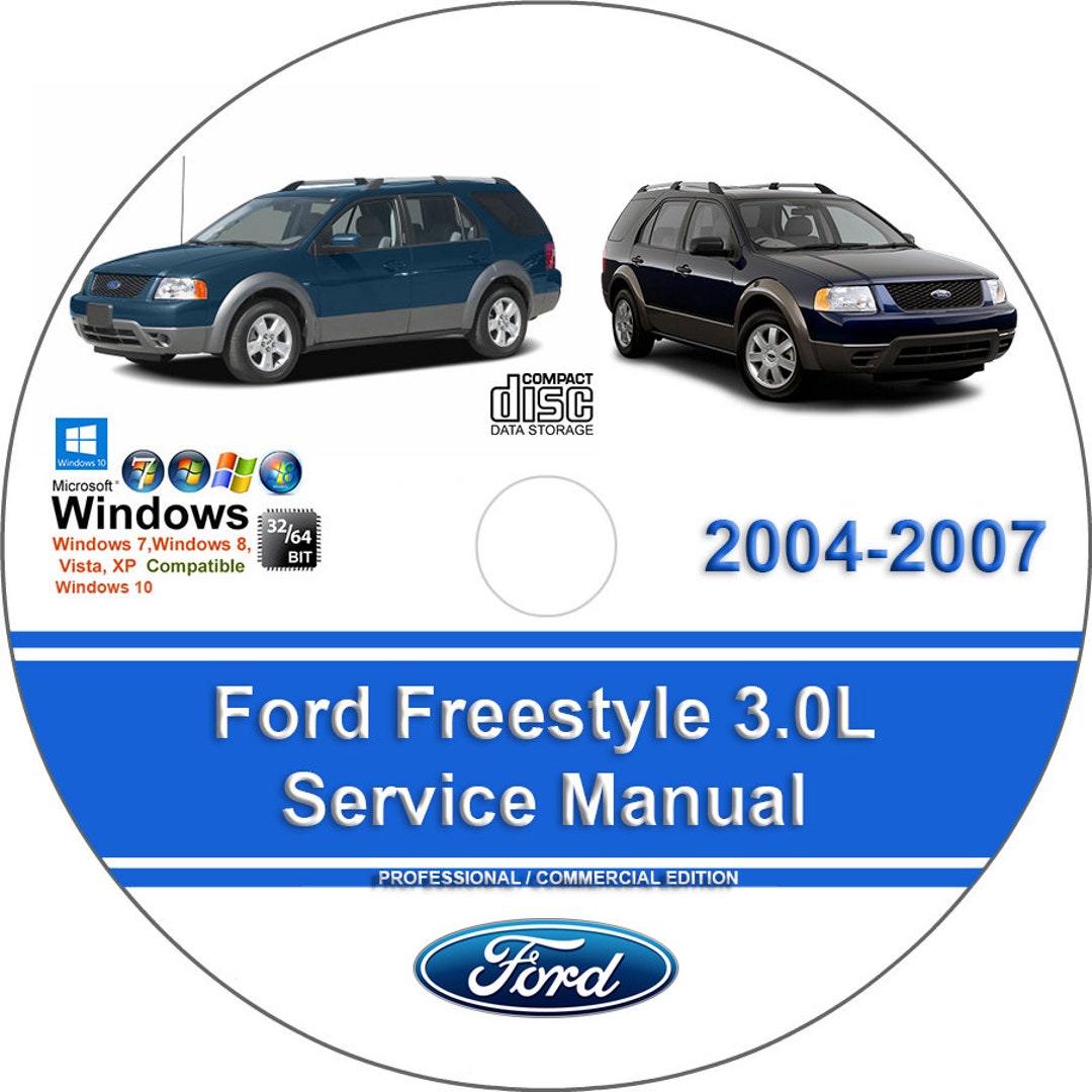 Ford Freestyle 2004 2005 2006 2007 Factory Workshop Service Repair ...