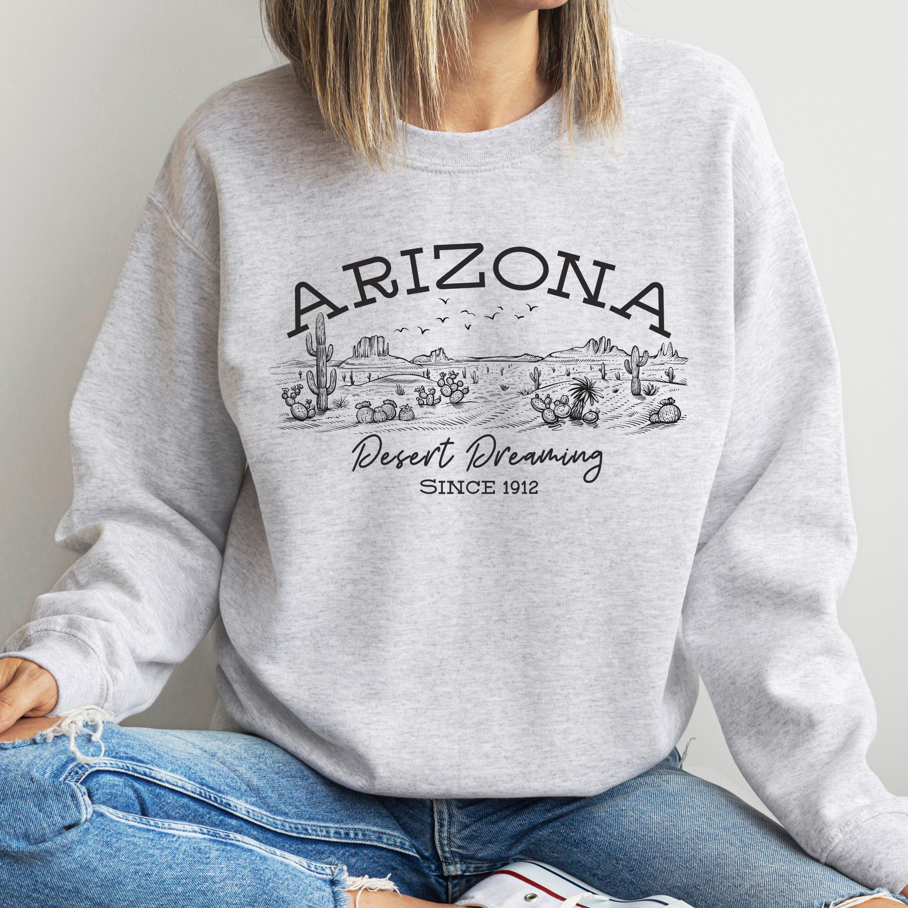 Arizona Sweatshirt, Arizona Desert Shirt, Arizona Crewneck, AZ Shirt ...