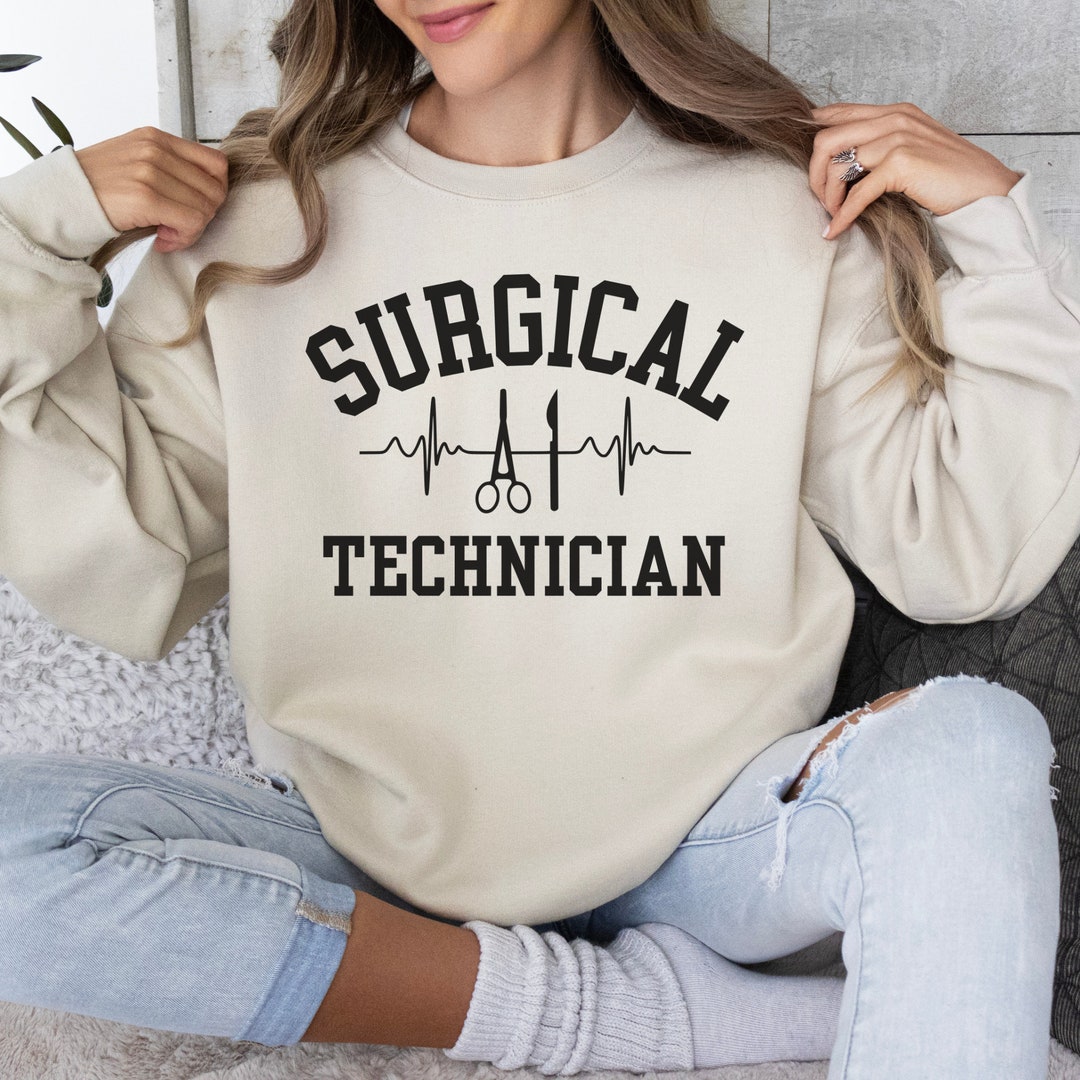 Surgical Tech Sweatshirt, Surg Tech Shirt, Surg Tech Gift, Operating ...