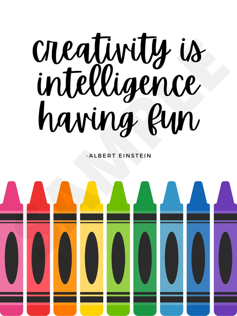 Creativity is Intelligence Having Fun Poster for Classroom - Etsy