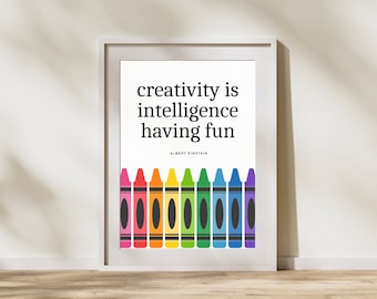 Creativity is Intelligence Having Fun Poster for Classroom - Etsy