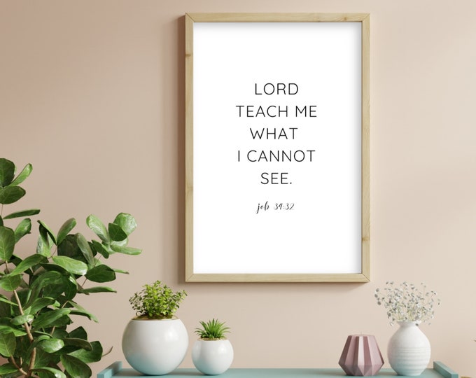 Job 34:32, Printable Bible Verse Wall Art, Faith Print, Modern ...
