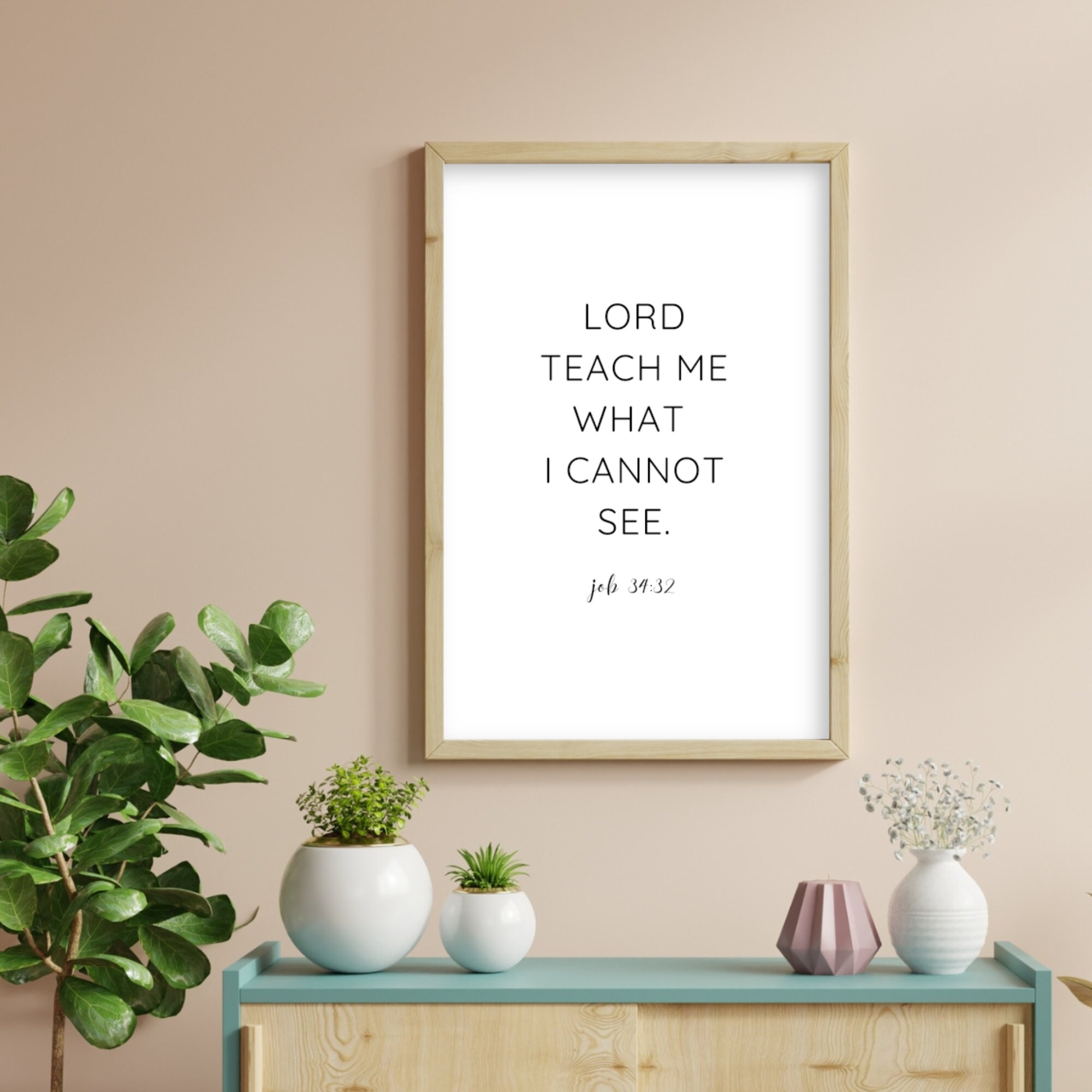 Job 34:32 Printable Bible Verse Wall Art Faith Print Modern - Etsy