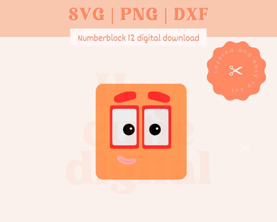Number Blocks Svg | Numberblock #12 Digital Files | SVG PNG DXF ...