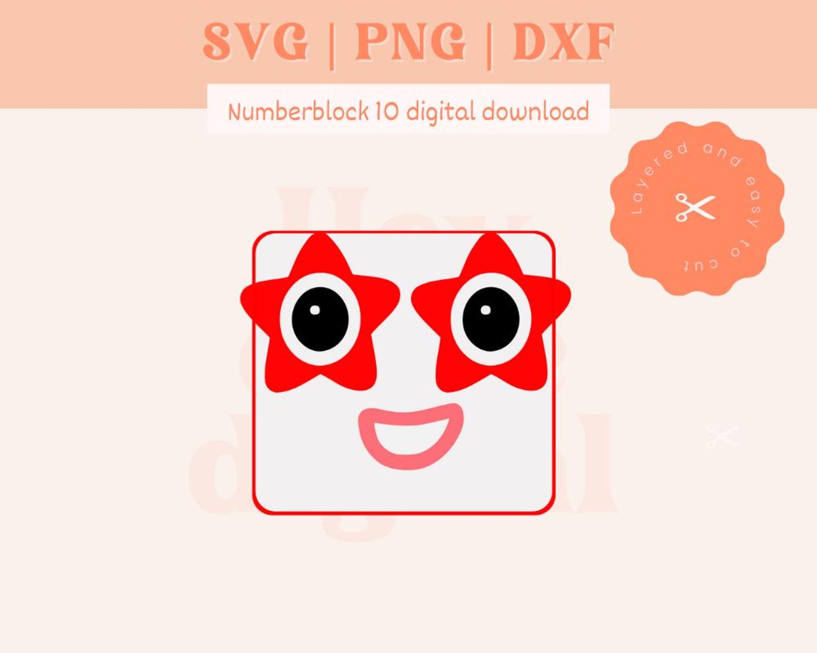 Number Blocks Svg | Numberblock # 10 Digital Files | SVG PNG DXF ...