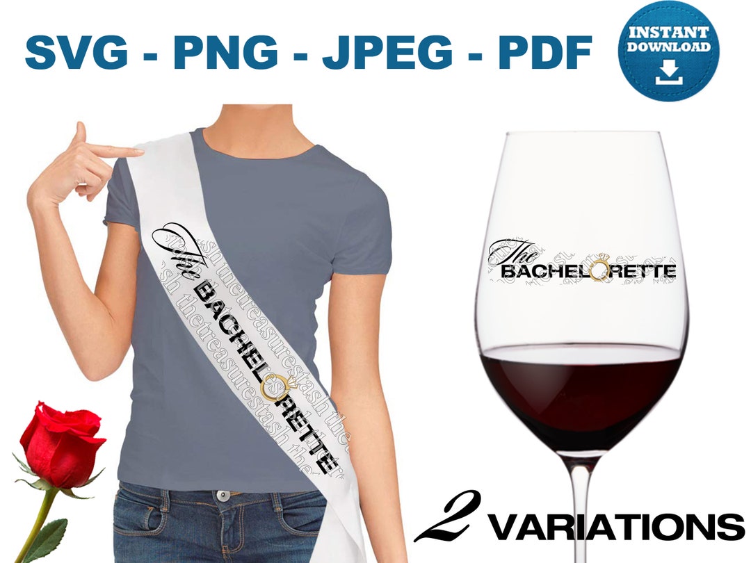 The Bachelorette SVG Bachelorette PNG Bachelorette Jpeg Bachelorette ...