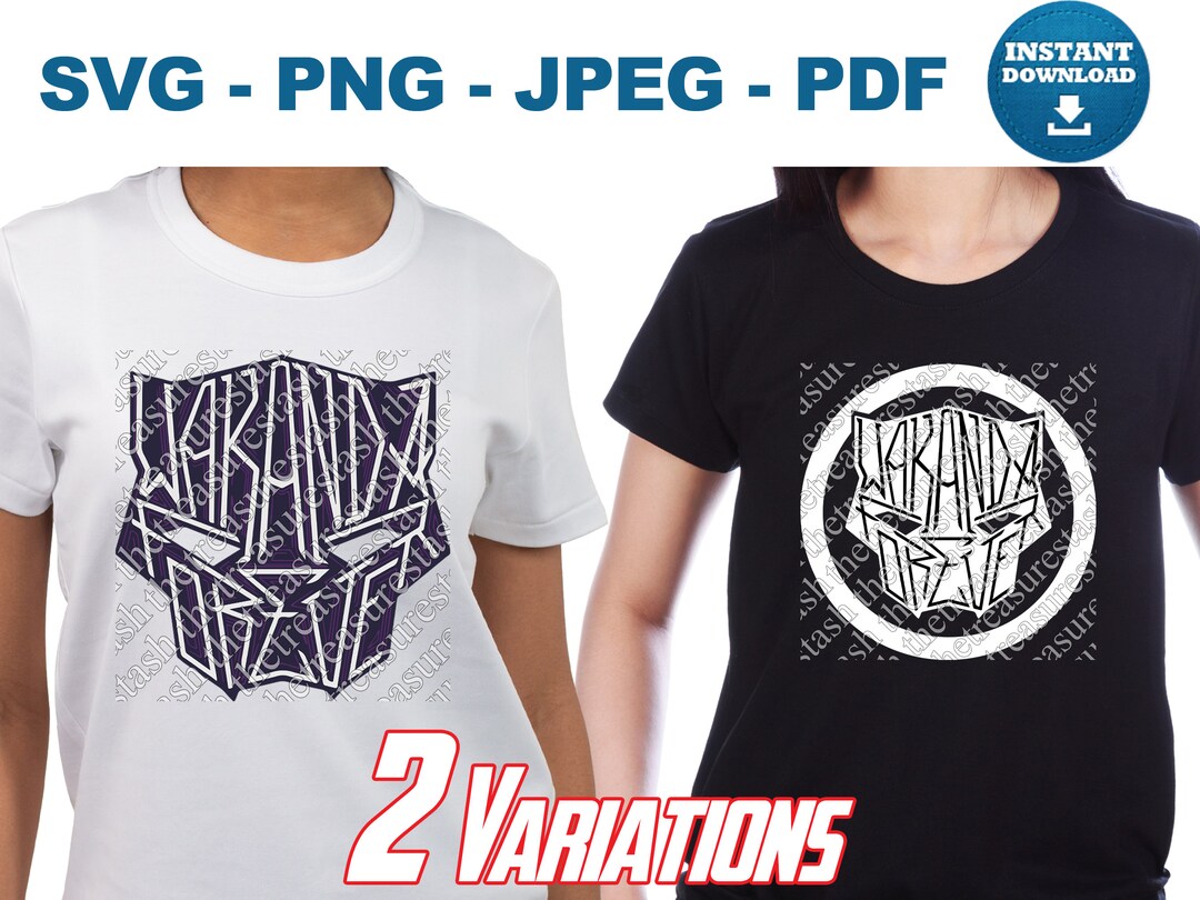 Black Panther Wakanda Forever SVG PNG Jpeg Pdf NEW Black Panther Cricut ...