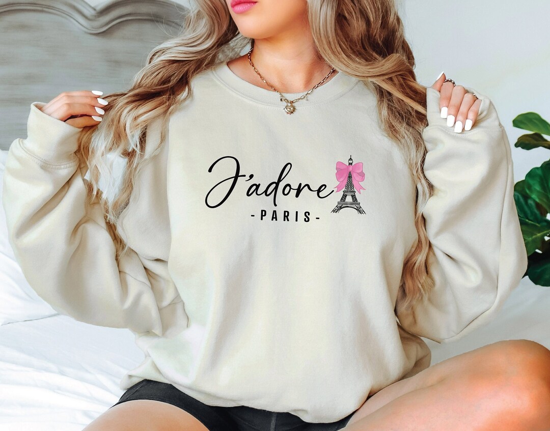 Paris Shirt, J'adore Sweatshirt, Eiffel Tower Shirt, France Sweater ...