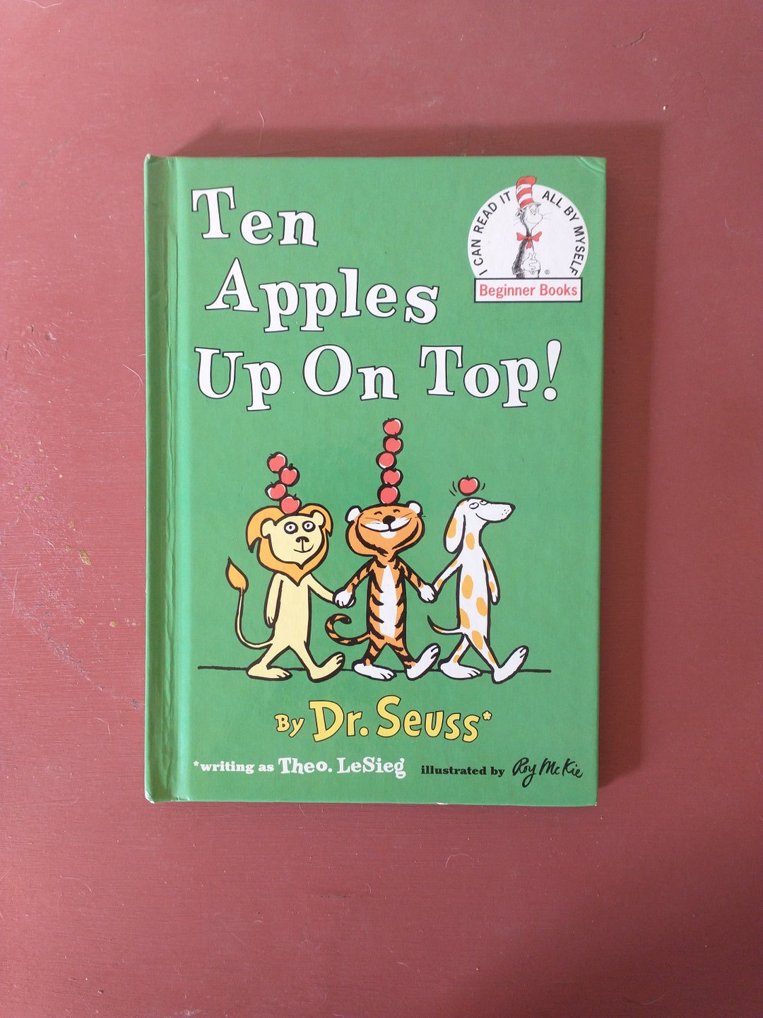 Ten Apples up on Top! by Dr. Seuss, Illustrated by Roy Mckie (2000 ...