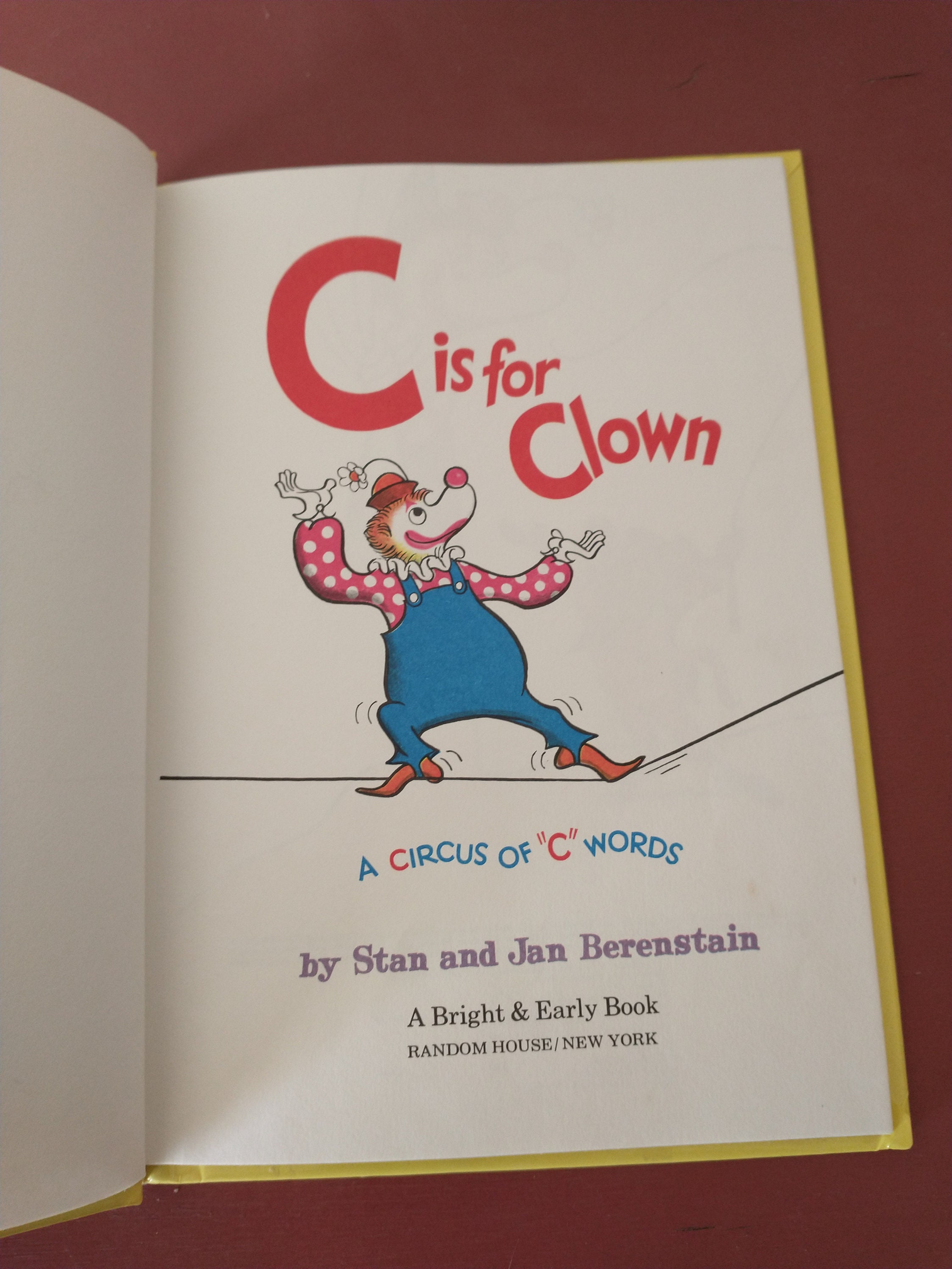 C is for Clown: A Circus of c Words by Stan and Jan Berenstain 1972 ...