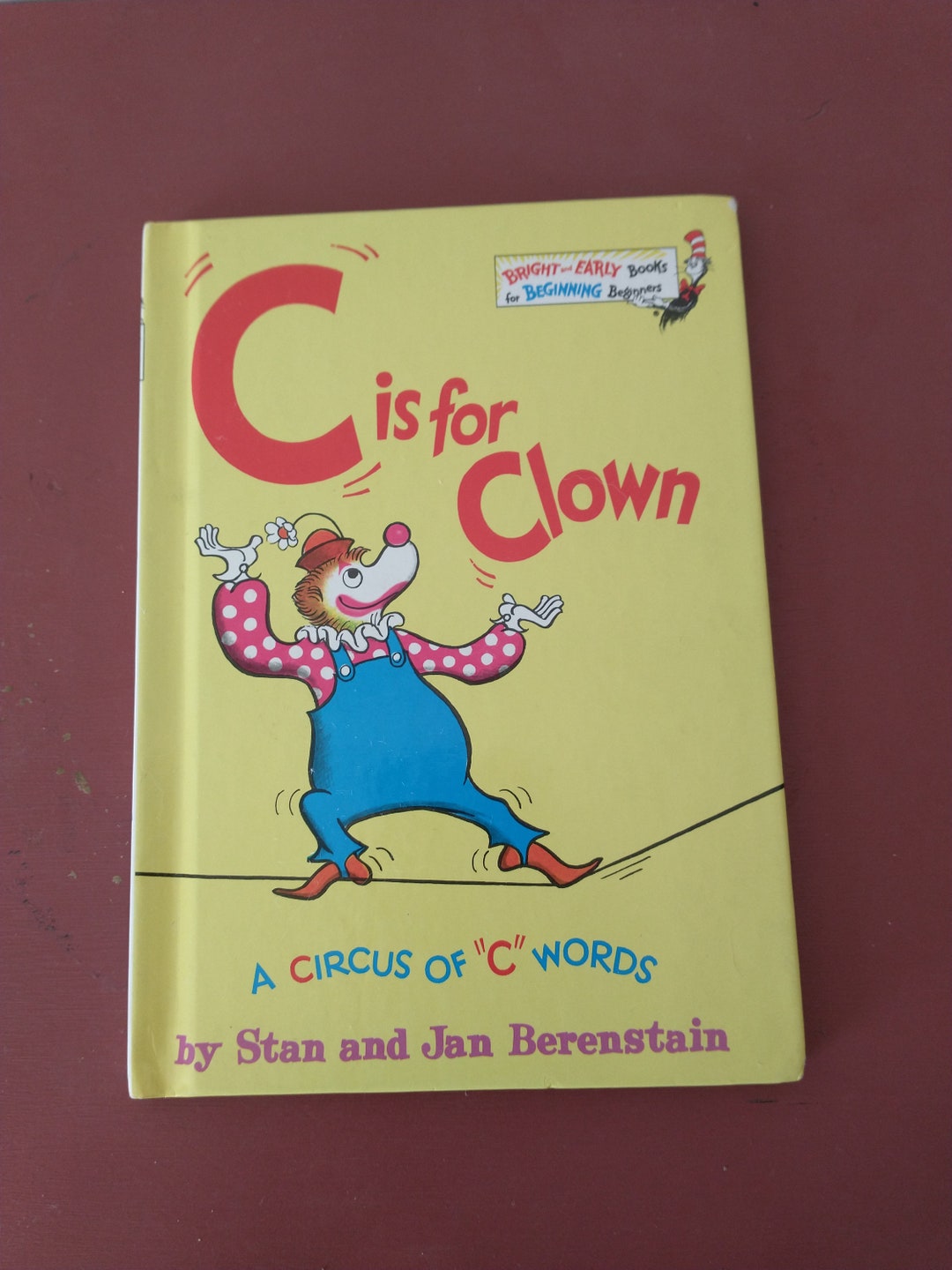 C is for Clown: A Circus of "c" Words by Stan and Jan Berenstain (1972 ...