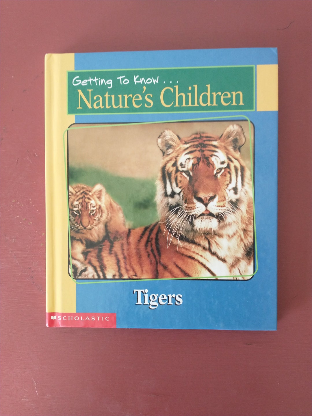 Getting to Know Nature's Children: Tigers and Giraffes 1988 Hardcover ...