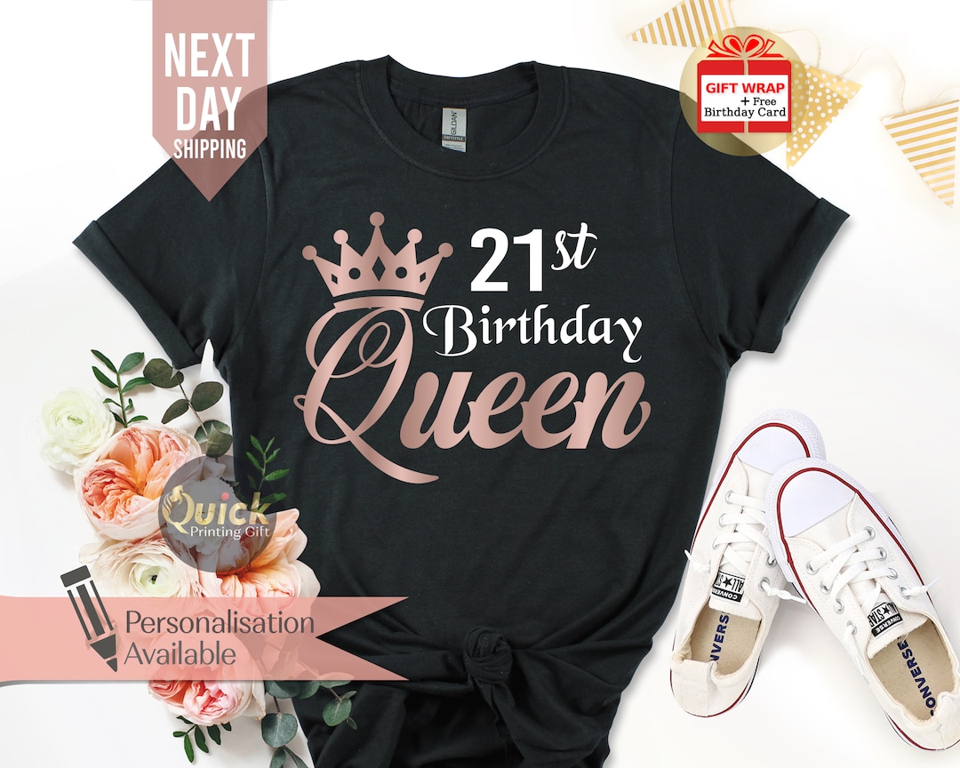 21st Birthday Queen Tshirt 21st Birthday Shirts for Ladies - Etsy