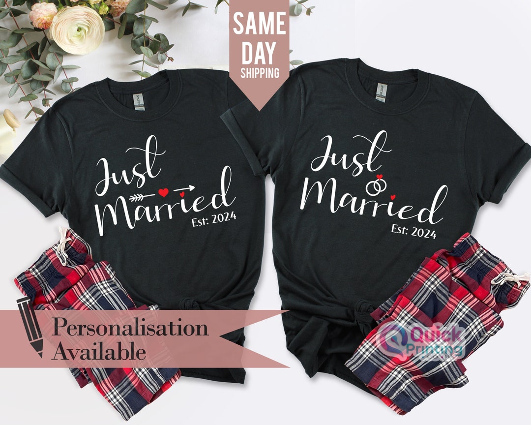 Just Married Personalised T-shirts, Couples, Set, Wedding, Honeymoon ...