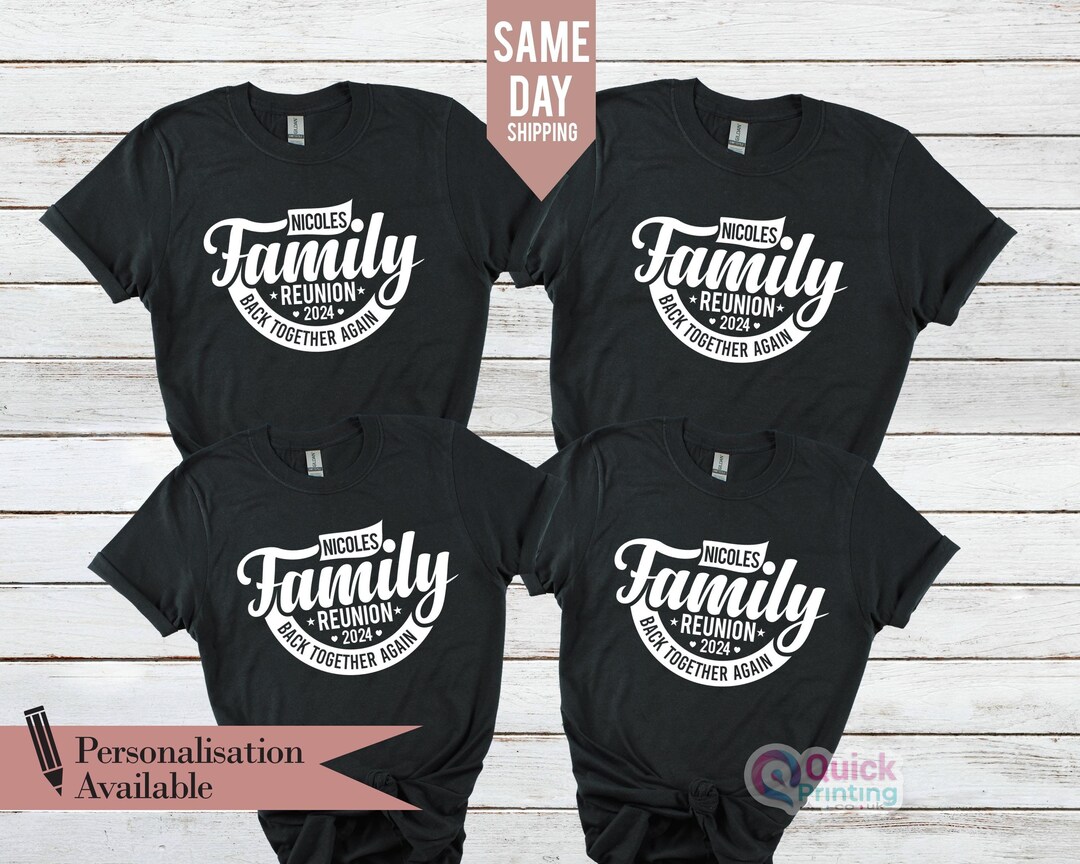 Family Reunion Shirt, Custom Matching Shirts, Family Event Shirts, Back ...