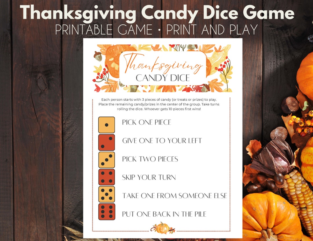 Thanksgiving Candy Dice Game for Kids, Teens, and Adults | Thanksgiving ...