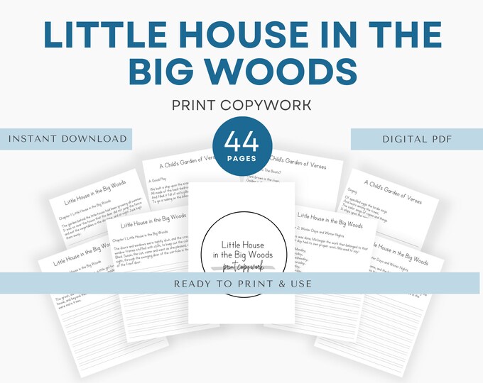 Little House in the Big Woods Copy Work, Charlotte Mason Copywork ...