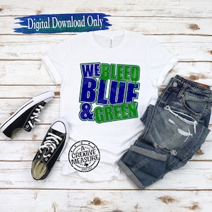 We Bleed Blue and Green Svg - School Pride Svg - Team Colors - School ...