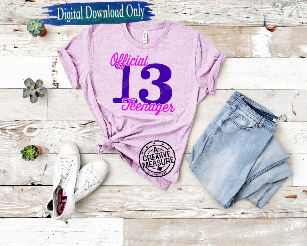 Official Teenager - SVG Only - 13 - Official 13 Teenager - Teenager ...