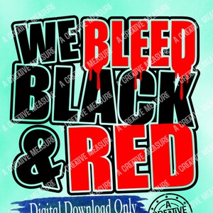 We Bleed Black and Red Svg - School Pride - School Team Colors - School ...