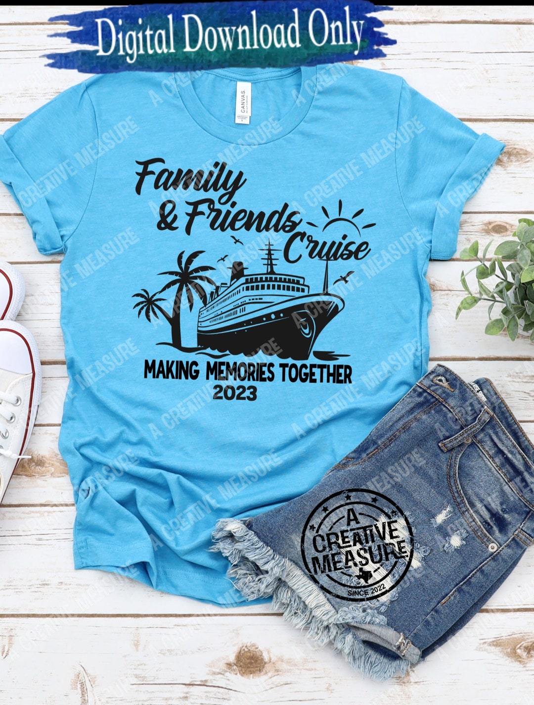 Friends and Family Cruise Making Memories Together Svg Cruising Friends ...