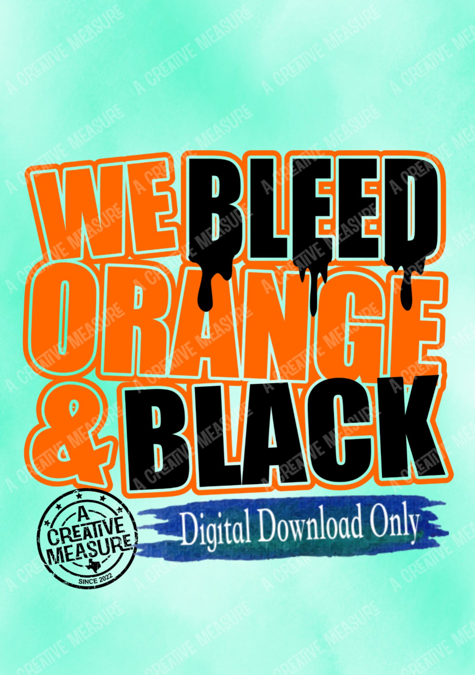 We Bleed Orange and Black Svg / Orange and Black Svg / Orange - Etsy