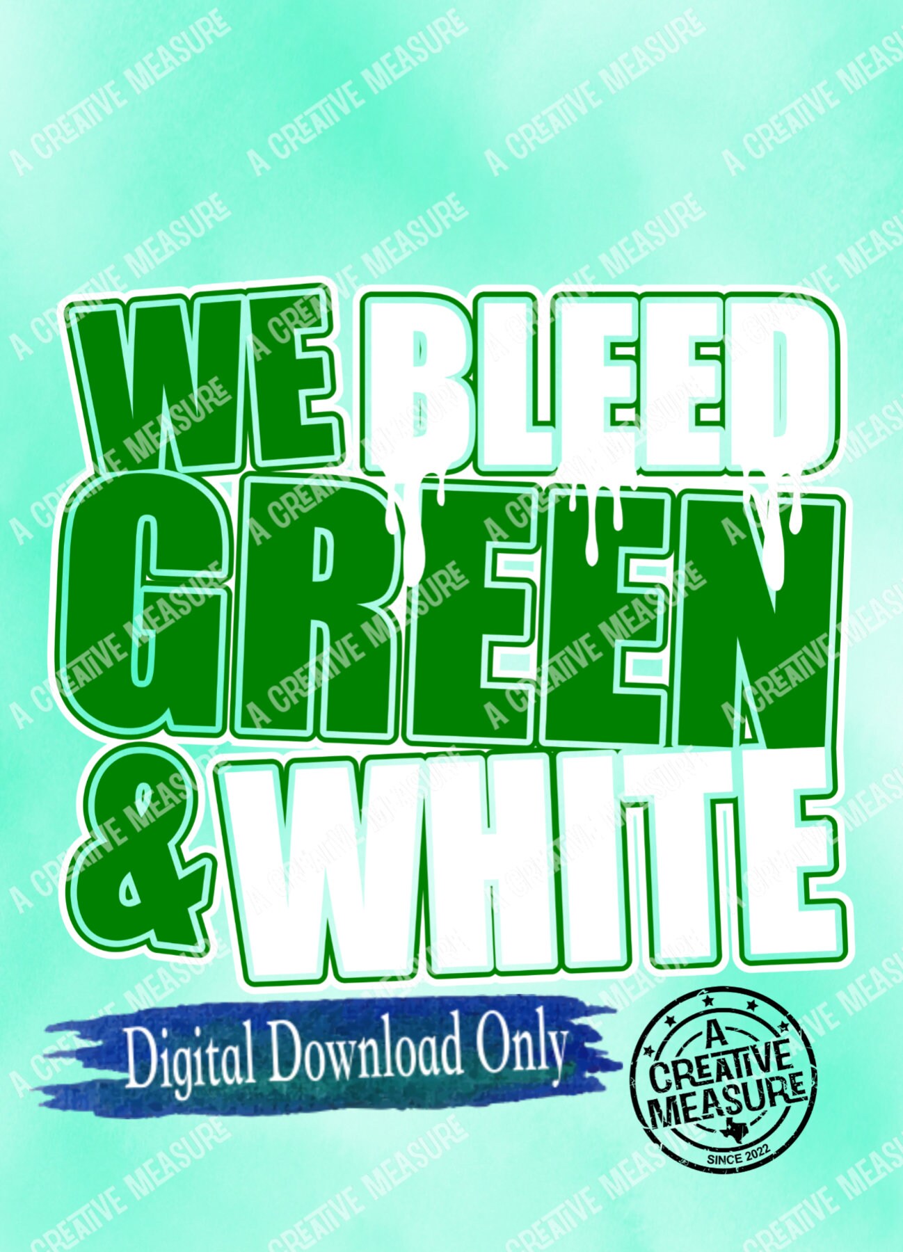 We Bleed Green and White - SVG - PNG - School Pride - School Team ...