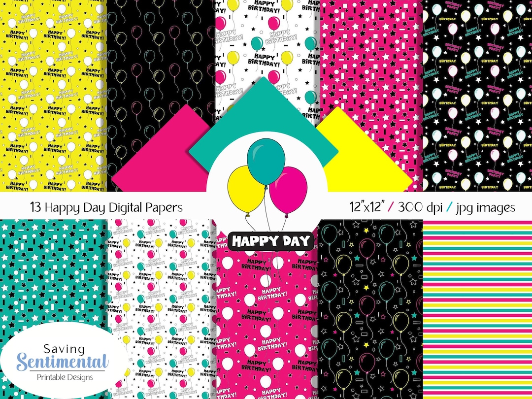 Happy Day Digital Papers, Birthday Digital Paper, Birthday Paper ...