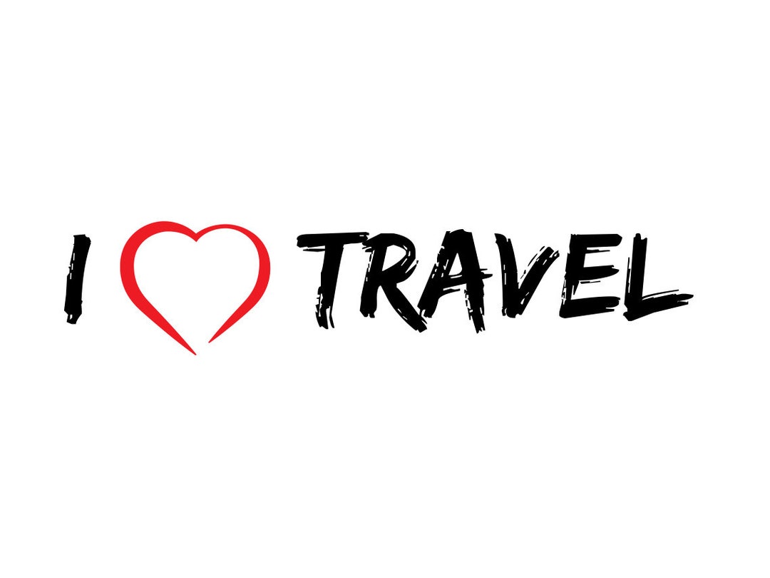I Love to Travel SVG, Travel Svg, Vacation Svg, Travel Clipart, Travel ...