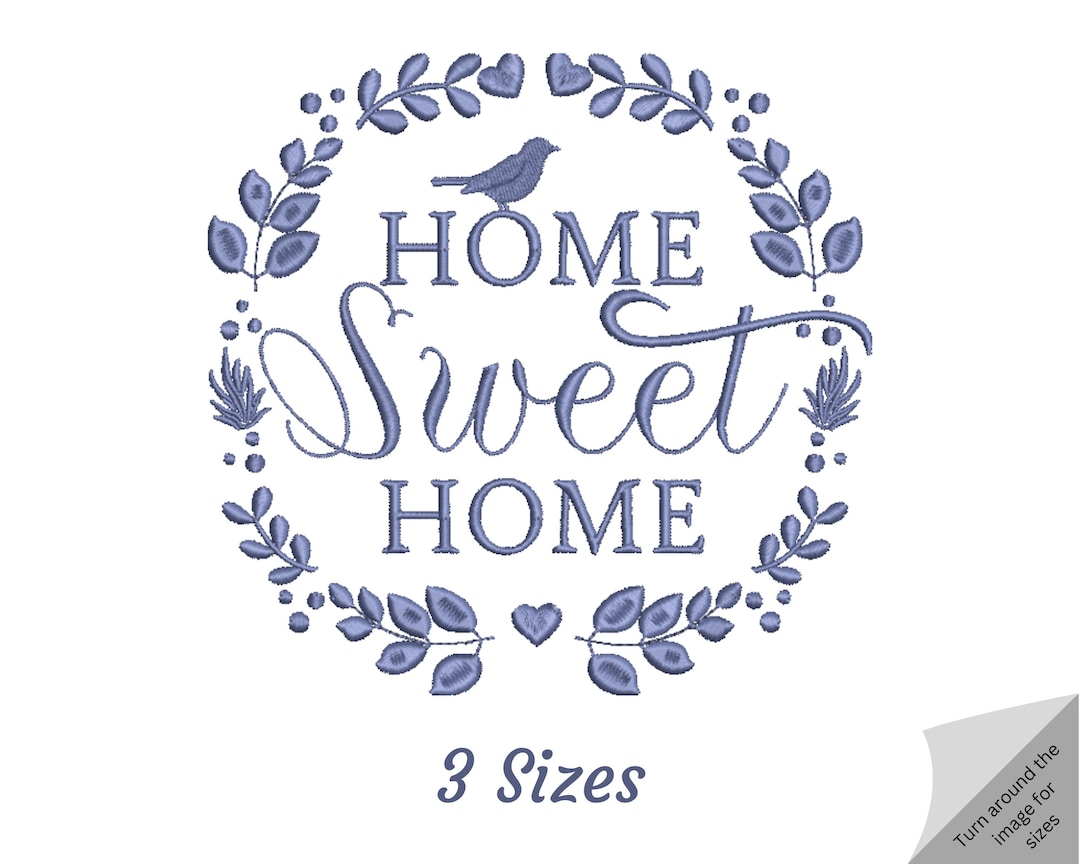Sweet Home Quotes Embroidery Design , Cozy Home Design Download ...
