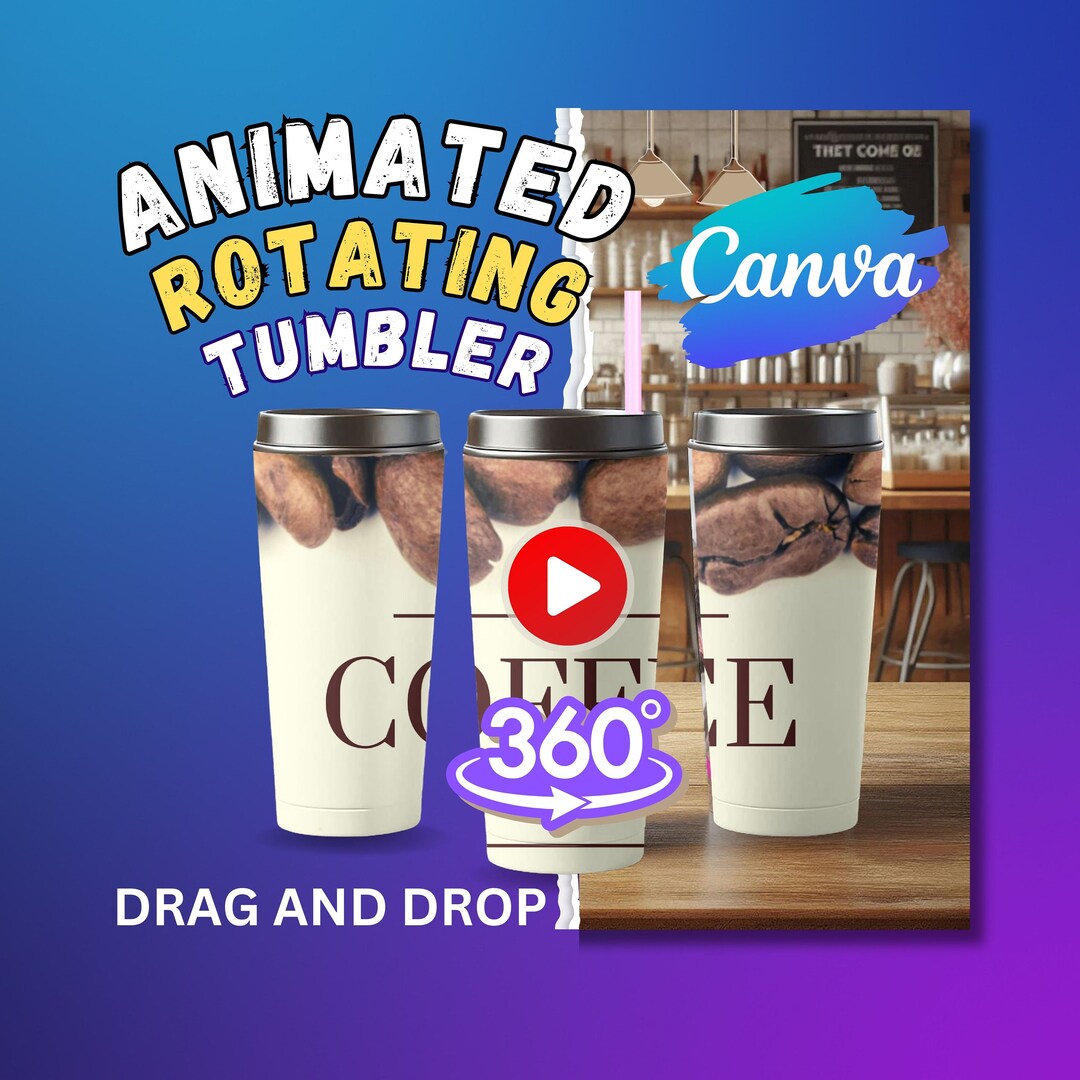 Animated Rotating Tumbler Mockup | Canva Template (digital File) - Etsy