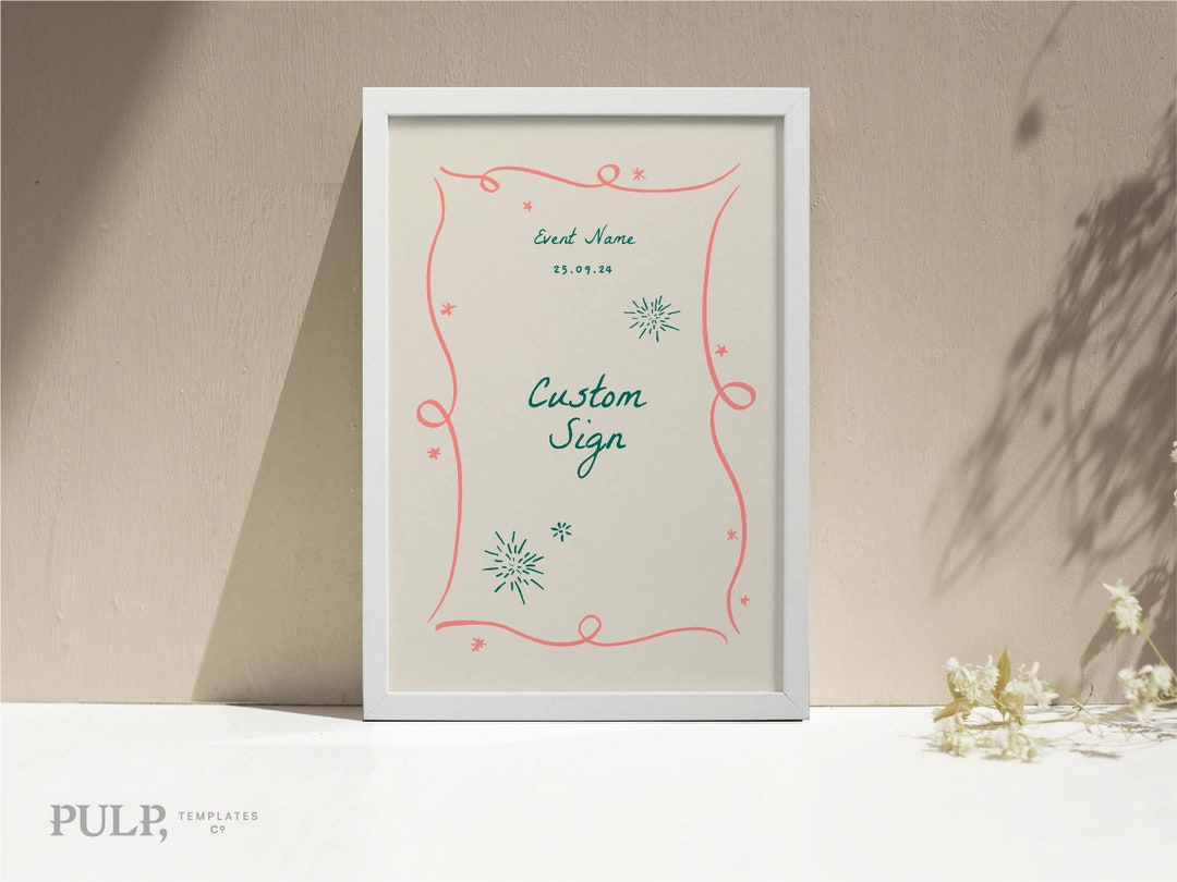 CUSTOM SIGN TEMPLATE | Quirky Hand Drawn Illustrations | Handwritten ...