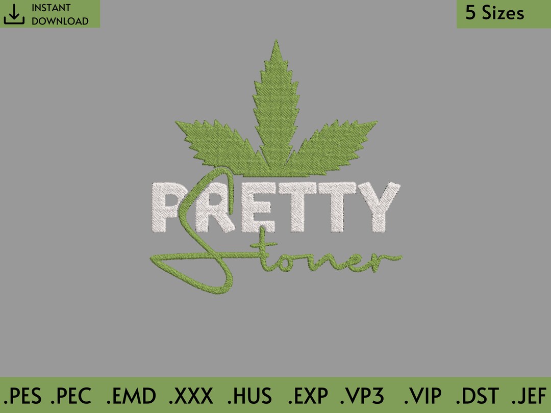 Pretty Stoner Embroidery Designs, Marijuana Embroidery Pattern, Weed ...