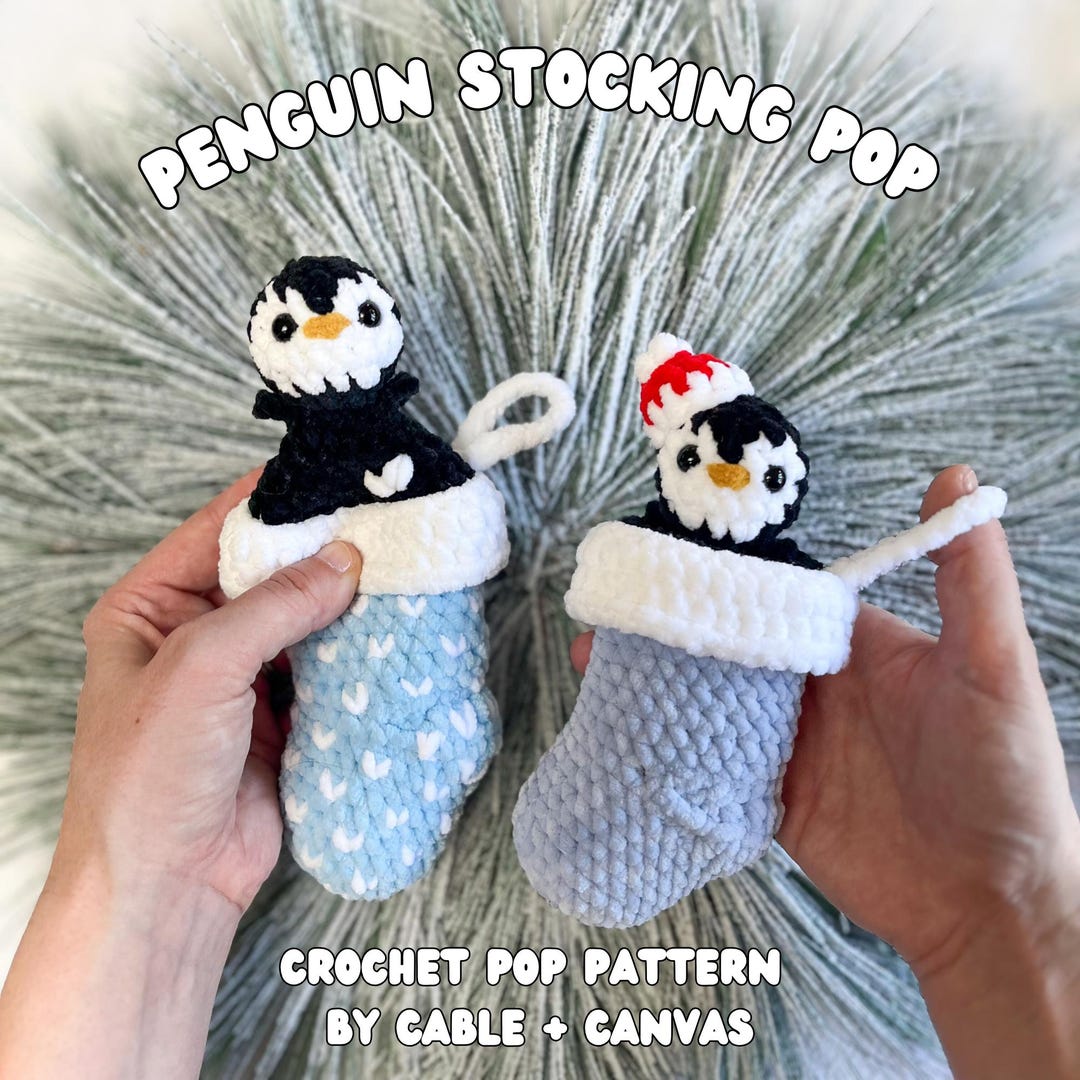 Penguin Stocking Pop Crochet Pattern - Low Sew Digital Pattern - Etsy