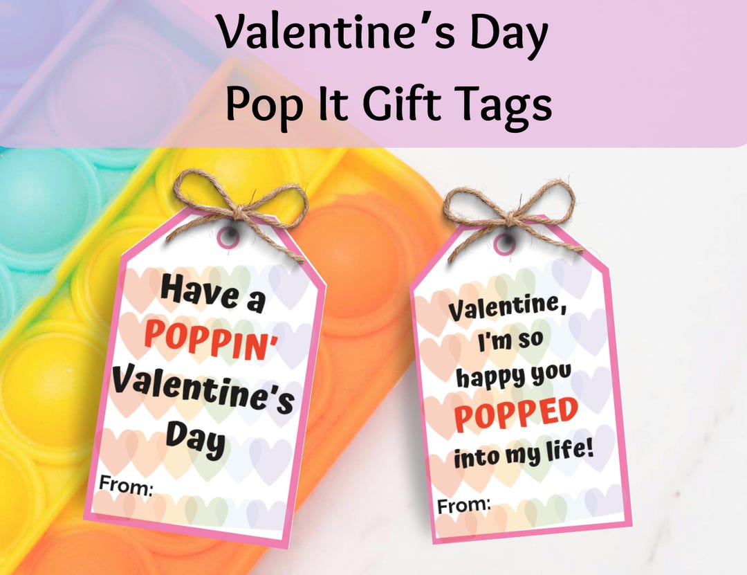 Valentines Day Pop It Gift Tag Poppin Valentine Canva Template, Student ...