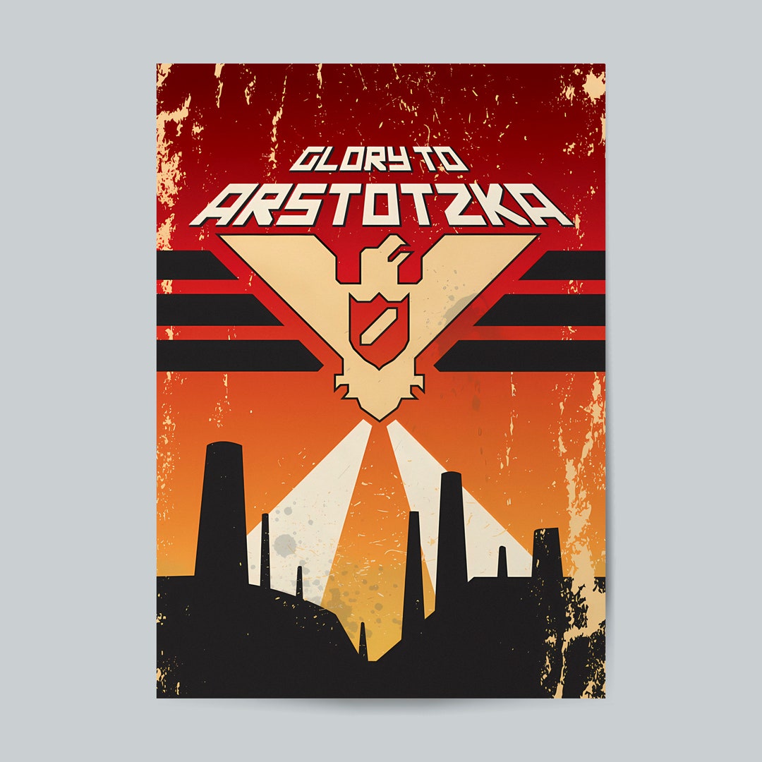 Papers Please Poster | Glory to Arstotzka | Gaming Poster | HD Color ...
