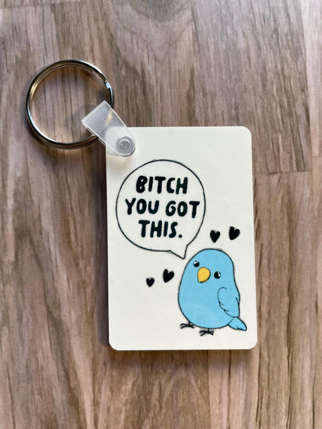 Bish …you Got This Keychain - Etsy