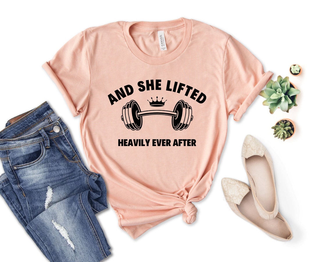 And She Lifted Heavily Ever After Shirt, Funny Weightlifting Gift - Etsy