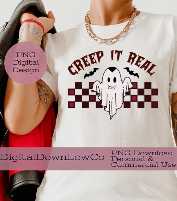 Creep It Real PNG Digital Design Dracula PNG Vampire Graphic - Etsy