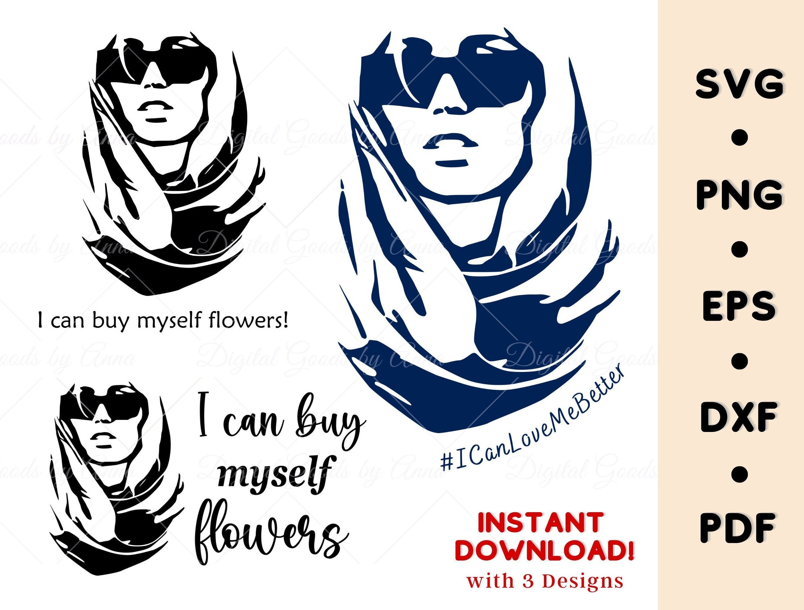 Miley Cyrus I Can Buy Myself FLOWERS - Svg Png Eps Pdf Dxf Instant ...