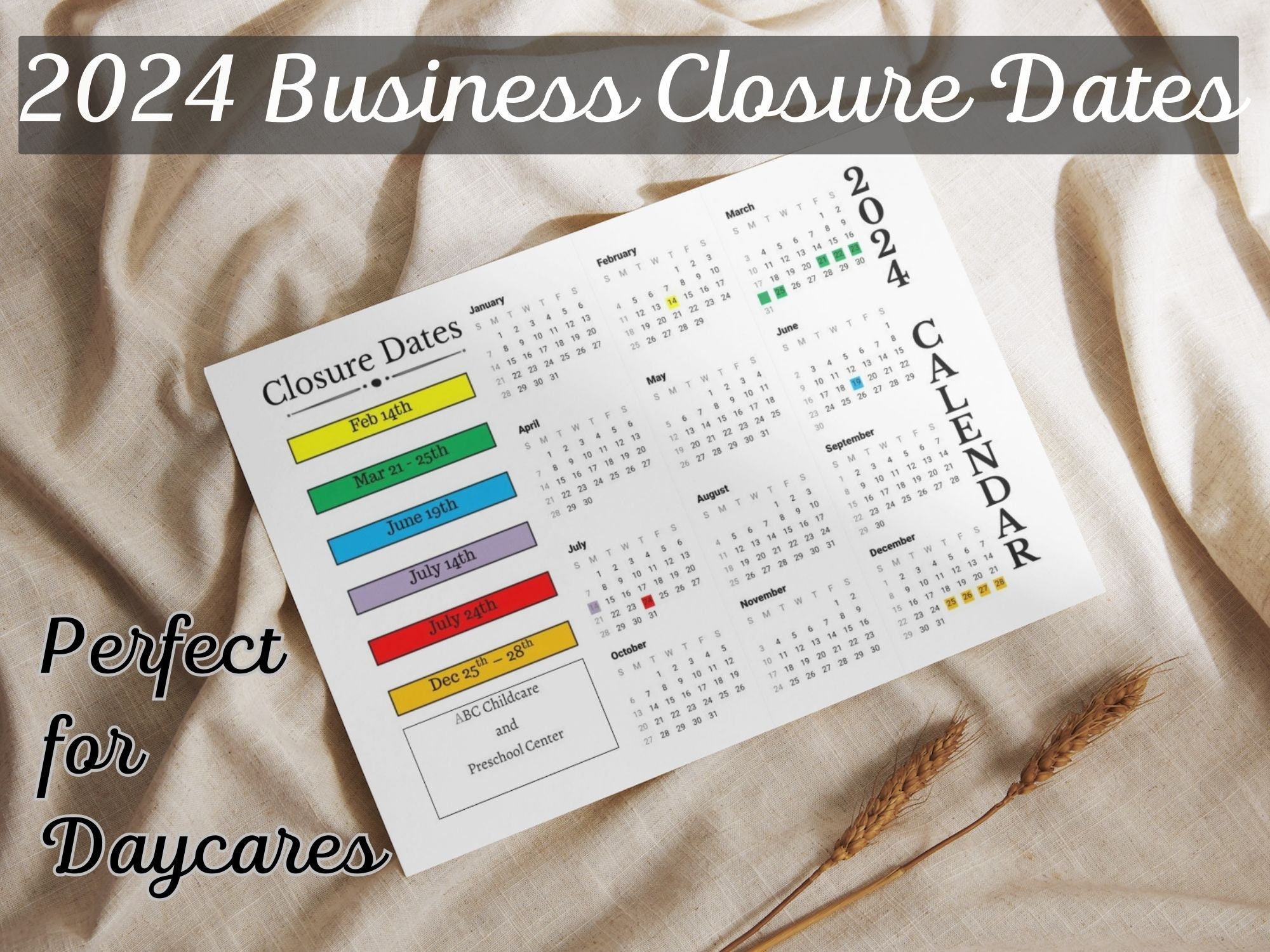 2024 Closure Calendar Template With Days the Business is Closed ...